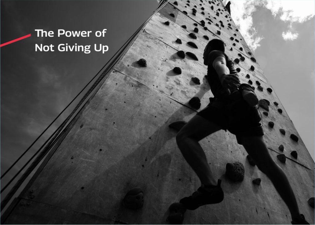 The Power of Not Giving Up