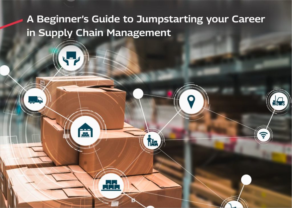 Your Path to Success: Starting a Career in Supply Chain Management